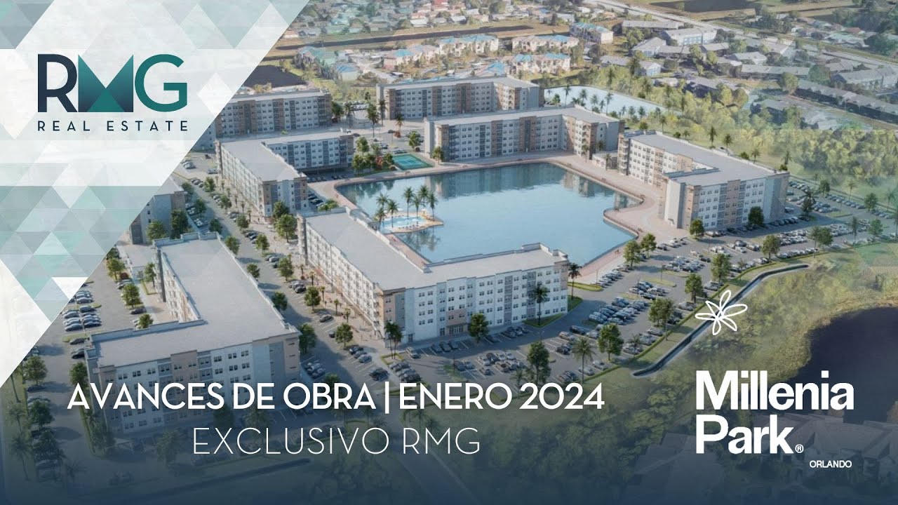 MILLENIA PARK ORLANDO – AVANCES DE OBRA - ENERO 2024 – EXCLUSIVO RMG ...