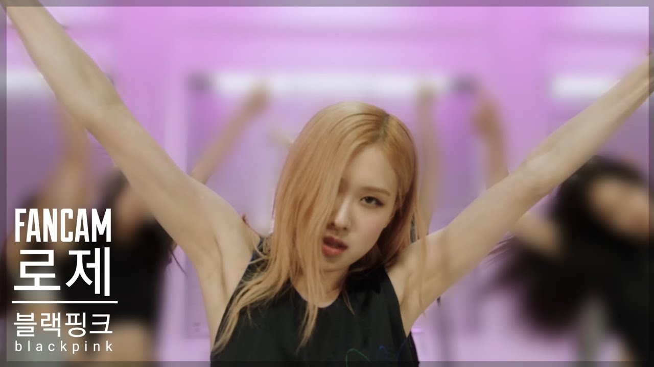 [C-Fancam] 블랙핑크 로제 직캠 'Shut down (셧다운)' (BLACKPINK ROSÉ Fancam) | DANCE ...