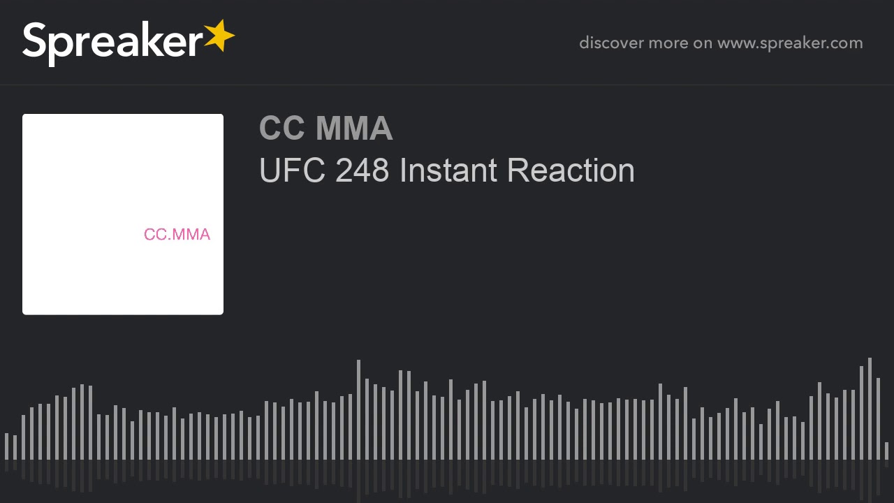 UFC 248 Instant Reaction - YouTube