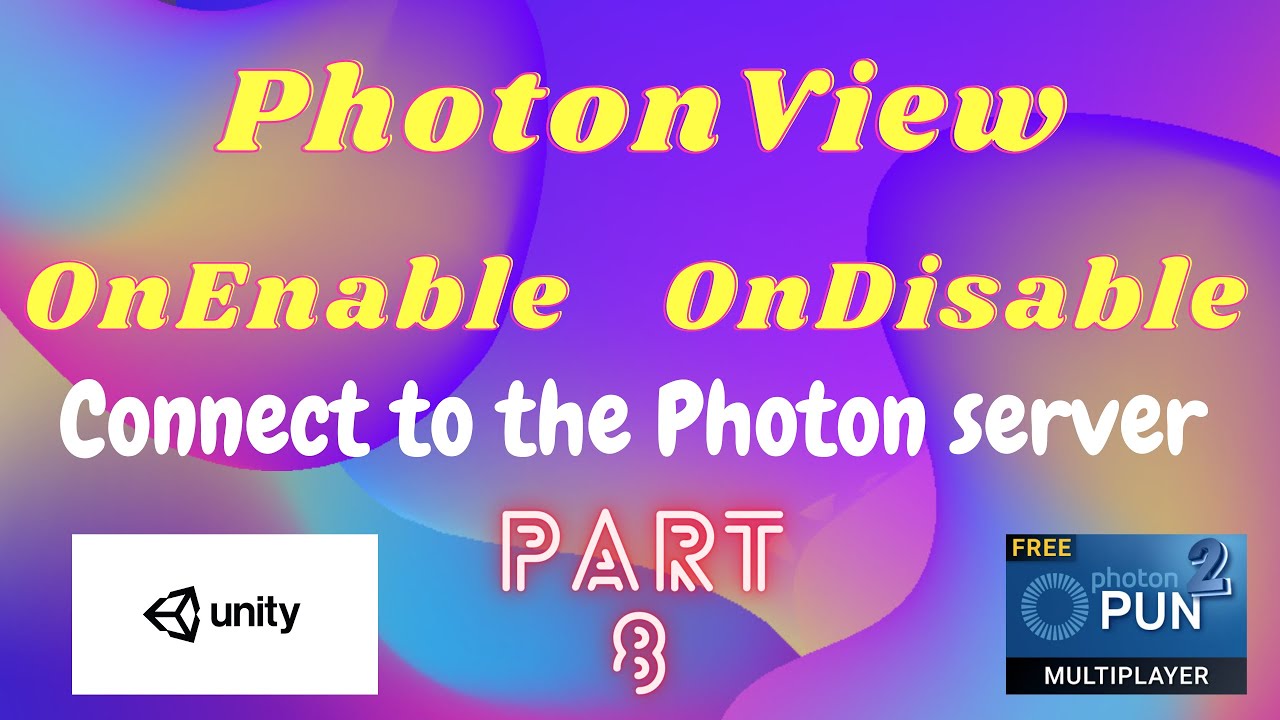 انشاء لعبة اونلاين بواسطة يونتي OnEnable- OnDisable - الجزء 8 UNITY AND PHOTON PART - YouTube