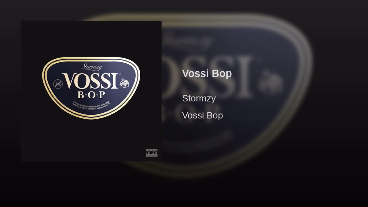 Stormzy - Vossi Bop (Official Audio) - YouTube