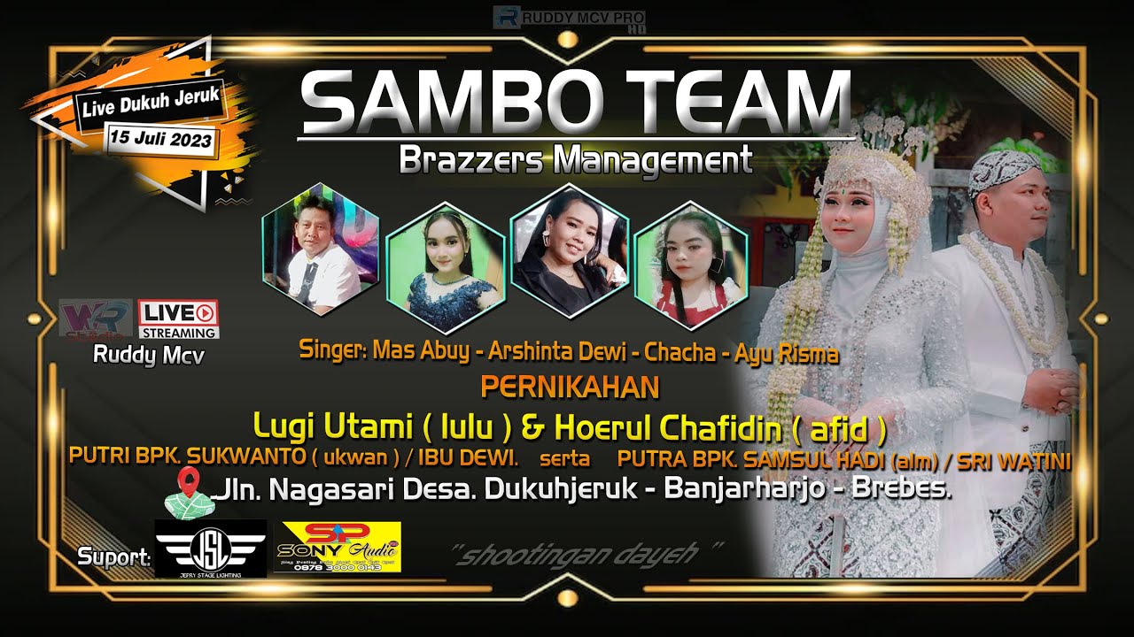 LIVE STREAMING SAMBO TEAM II DUKUHJERUK 15.7.2023 II EDISI SIANG - YouTube