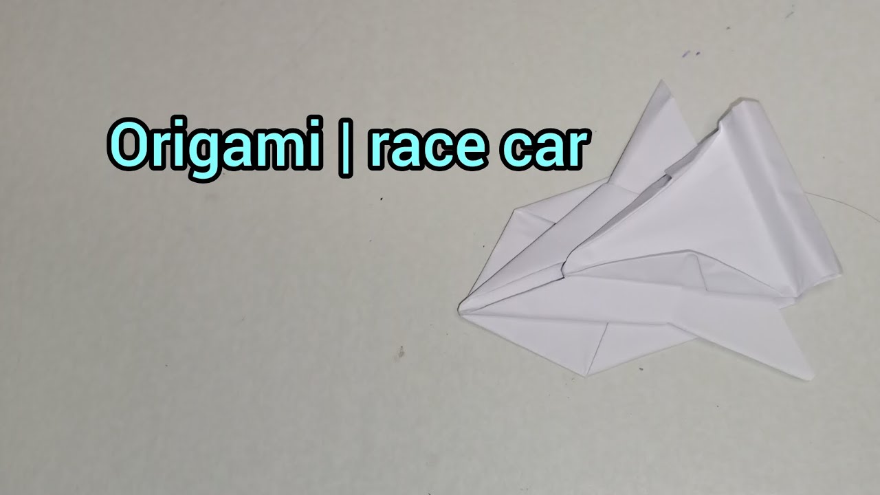 Origami|race car 🚗🚗🚗 - YouTube