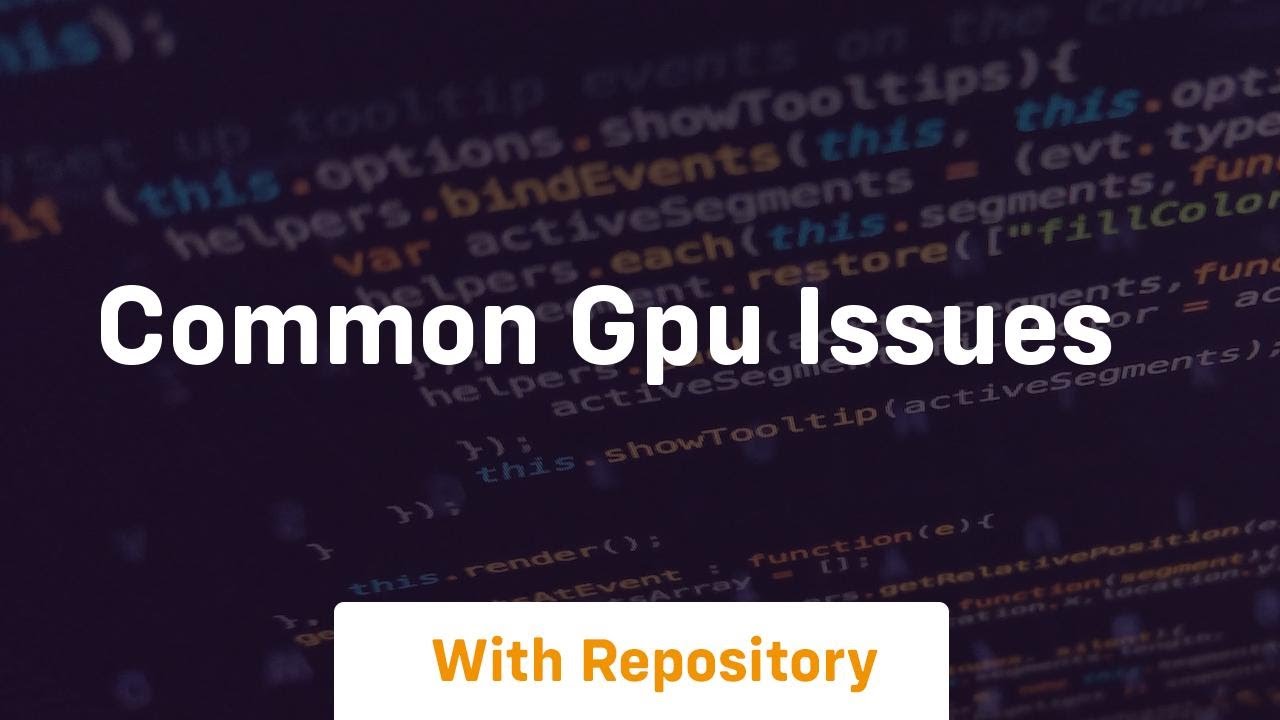 Common gpu issues - YouTube