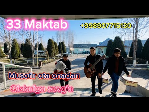Sog'inchga to'lgan qalblar.33 maktab Tabriklar uchun +998907715130 # ...