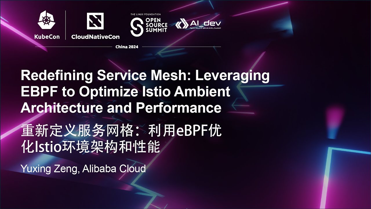 Redefining Service Mesh: Leveraging EBPF to Optimize Istio Ambient ...