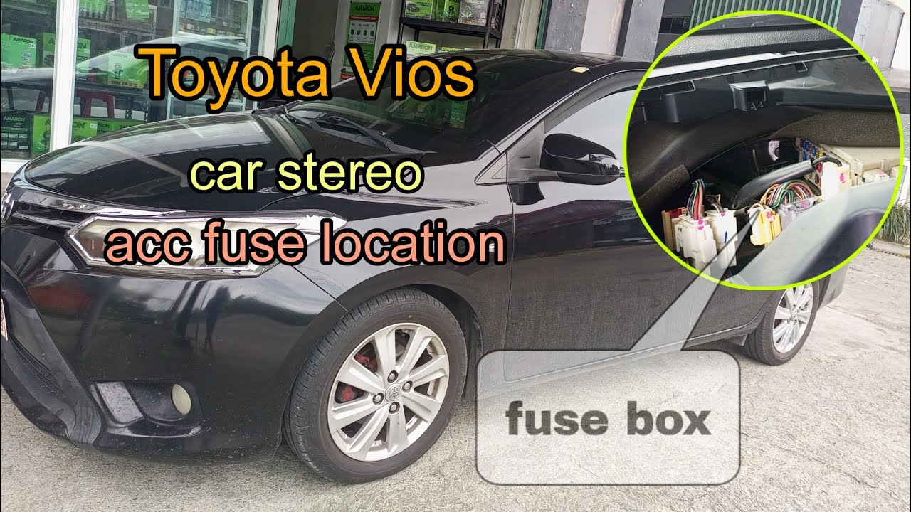 Toyota Vios | car stereo Acc fuse location - YouTube