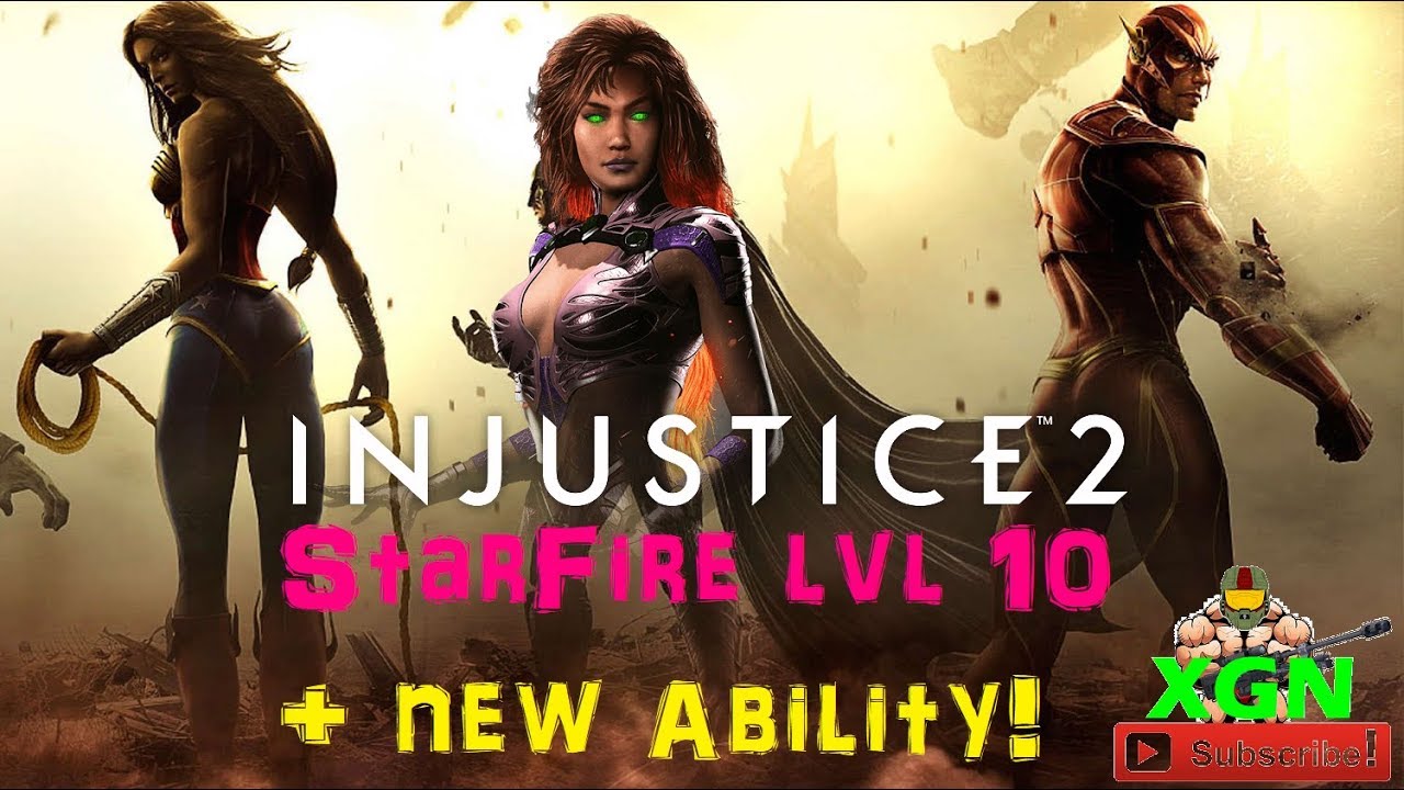 Injustice 2 Unlock StarFire character level 10 and new X'Hal's Strength ...