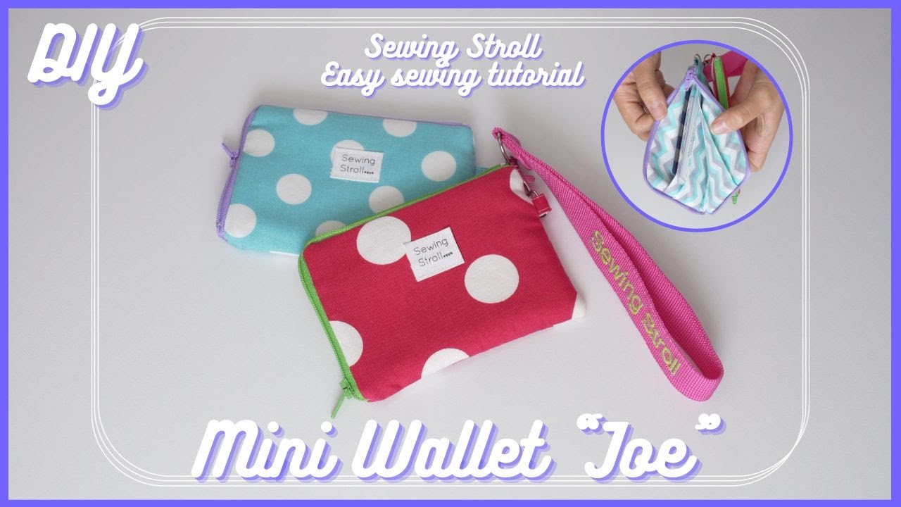 Sewing Stroll DIY Mini wallet Zoe sewing tutorial - YouTube
