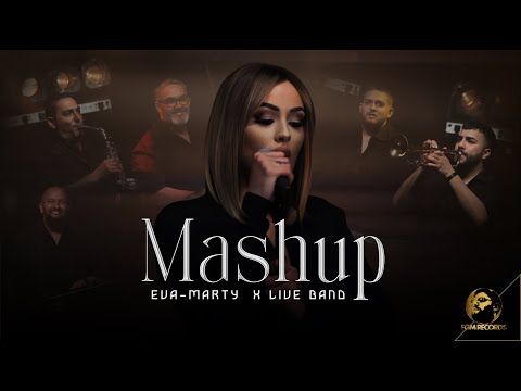 EVA-MARTY X LIVE BAND - MASHUP | 2025