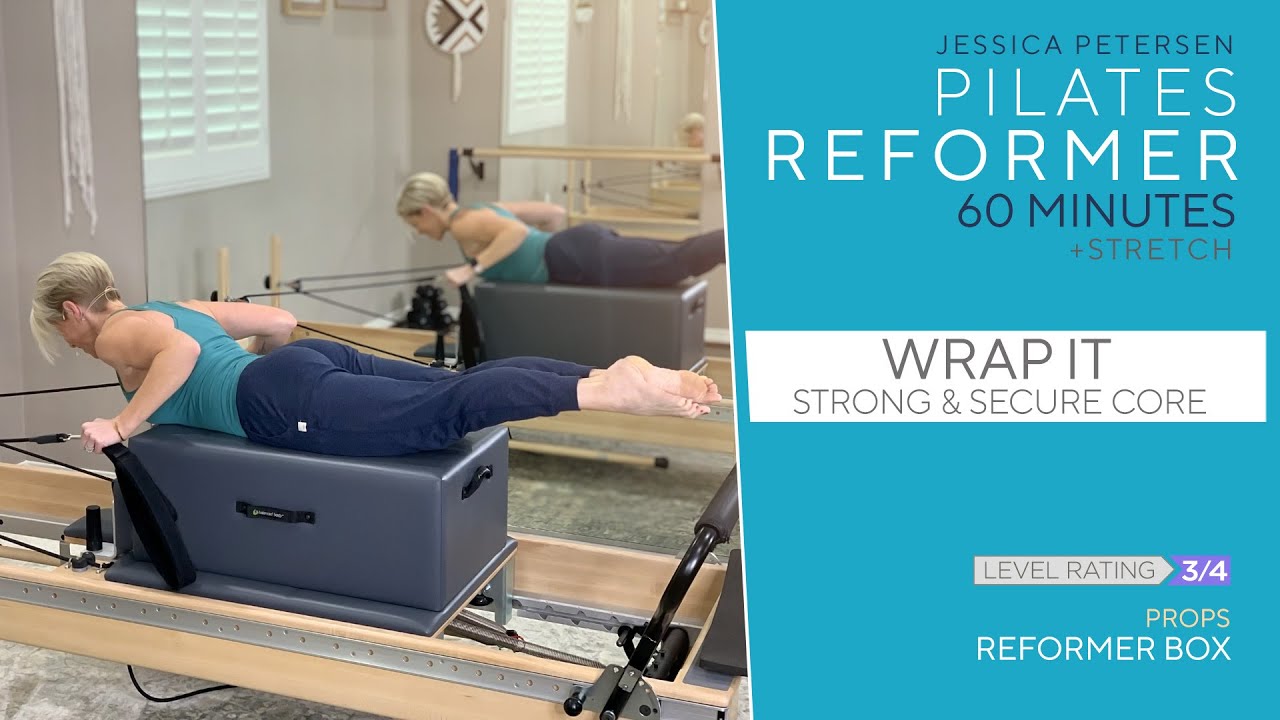 Pilates Reformer 60 Minute Workout - Wrap It - Strong Core - YouTube
