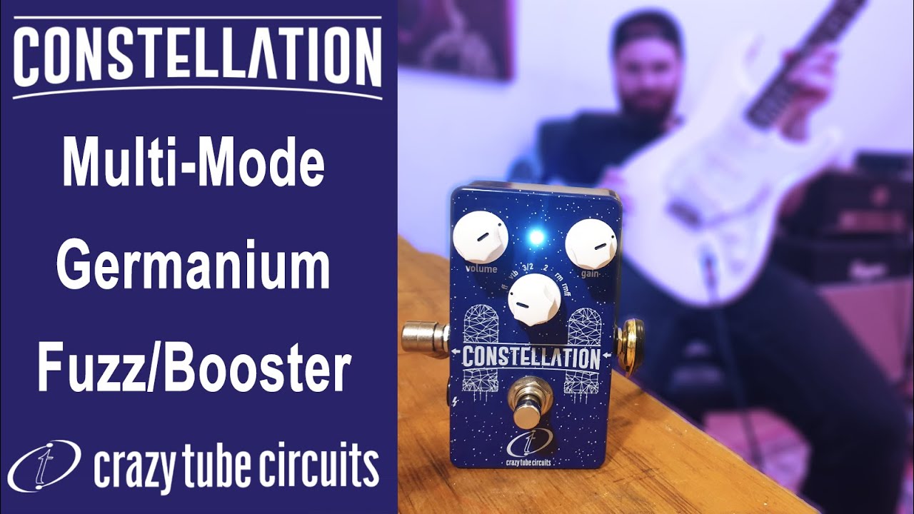 Crazy Tube Circuits Constellation Fuzz/Boost - Multi Germanium Fuzz ...