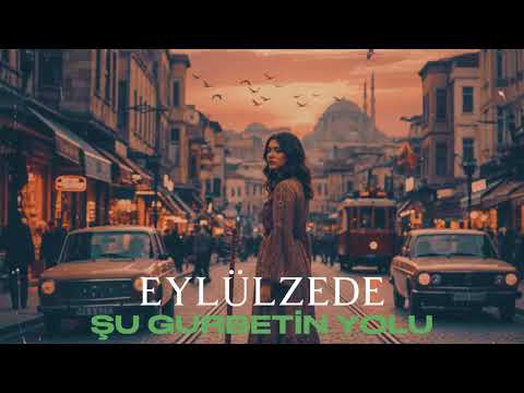 Eylülzede - Şu Gurbetin Yolu (Anatolian Psychedelic Rock)