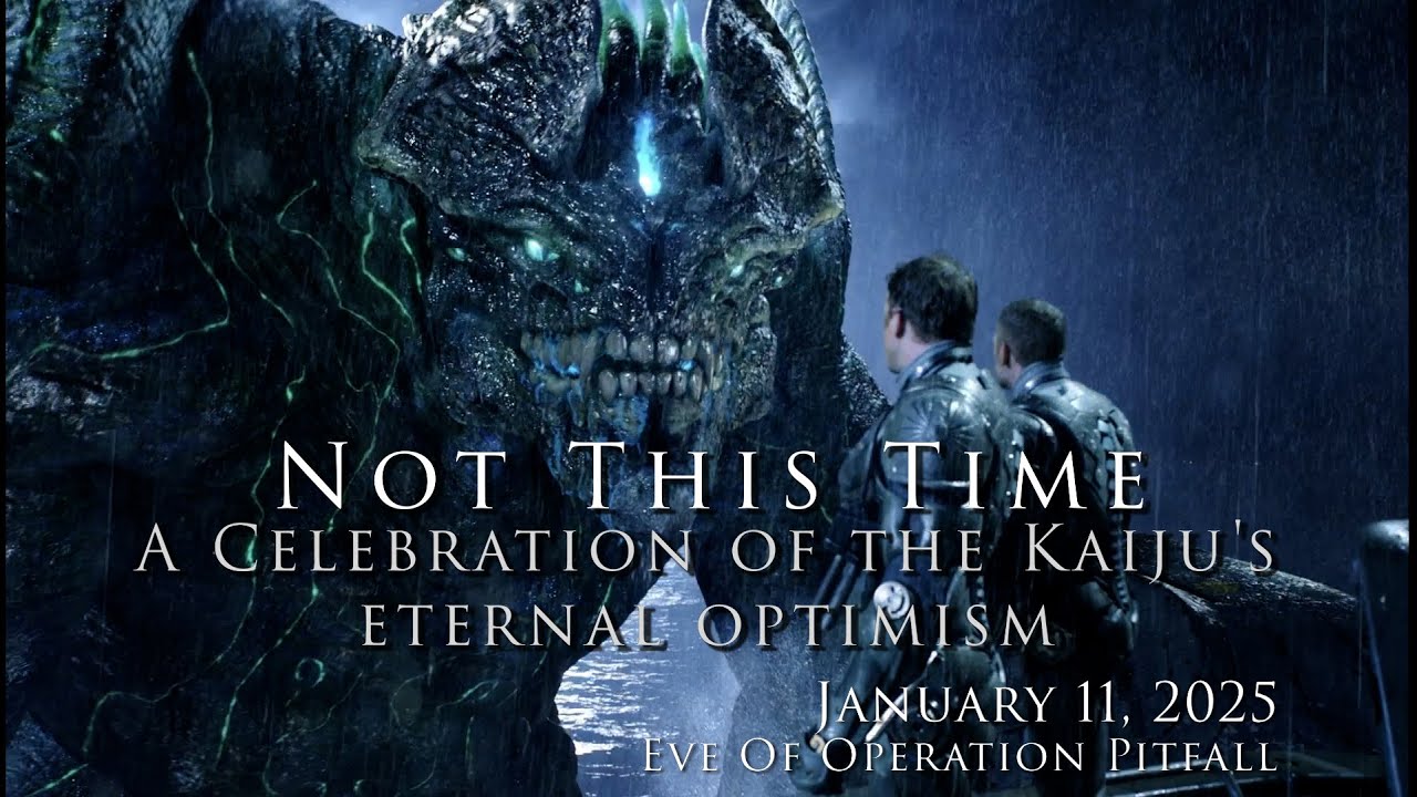Not This Time (A Tribute to the Kaiju's Eternal Optimism) - YouTube