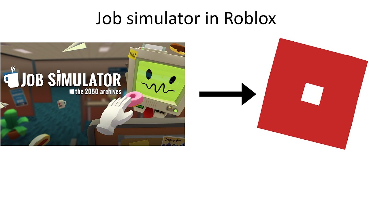 Job Simulator but it`s in Roblox - YouTube