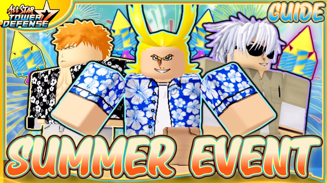 [ EVENT ] Summer Event In-Depth Guide | All Star Tower Defense - YouTube