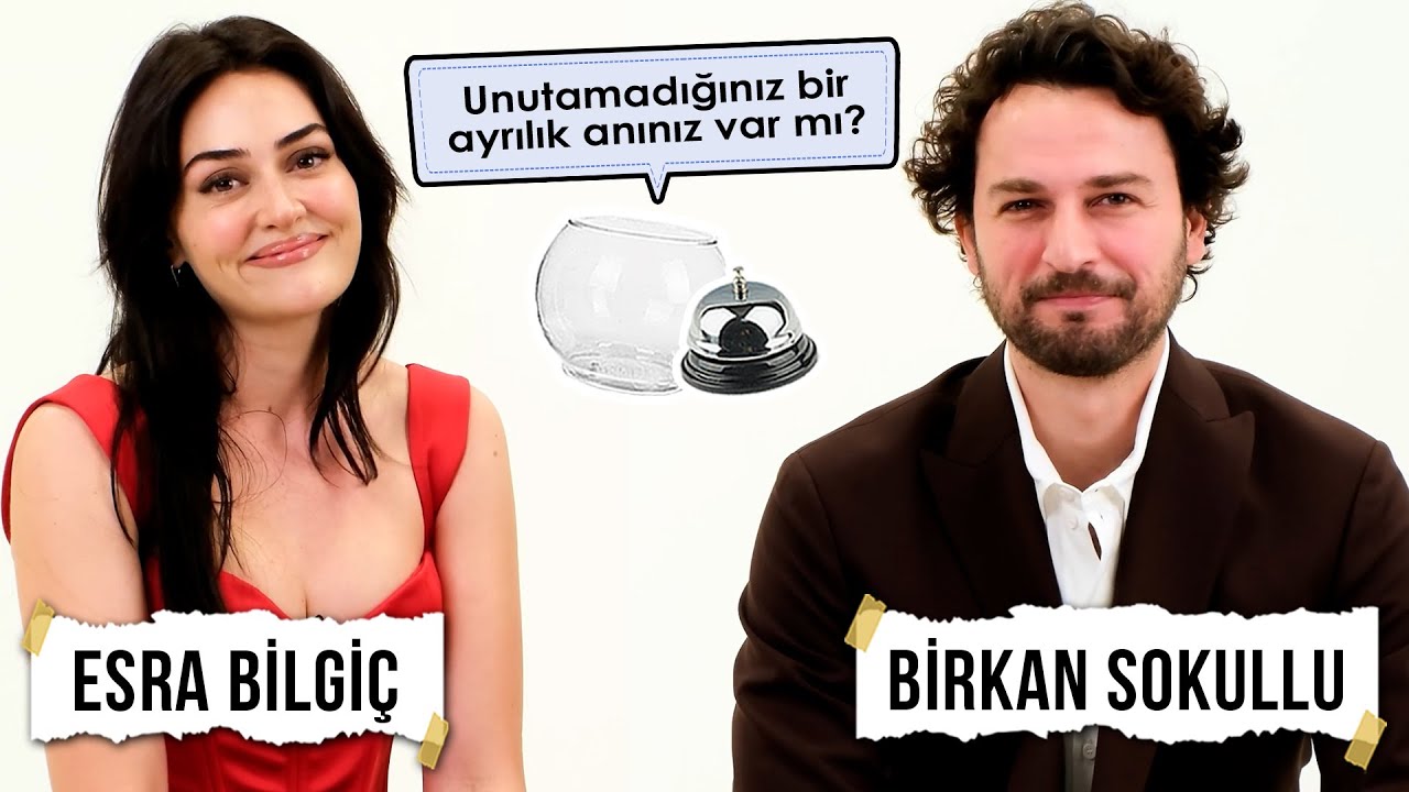 Birkan Sokullu ve Esra Bilgiç Sosyal Medyadan Gelen Soruları Yanıtlıyor ...