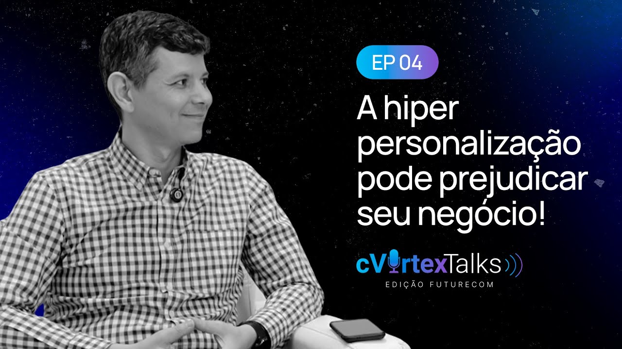 CUIDADO PARA NÃO SER INCONVENIENTE COM O CLIENTE - EP. 4 cVortex Talks ...