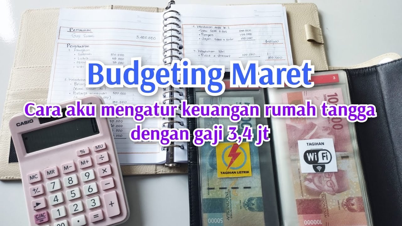 Budgeting Maret | Cara aku mengatur keuangan rumah tangga 3,4 juta ...