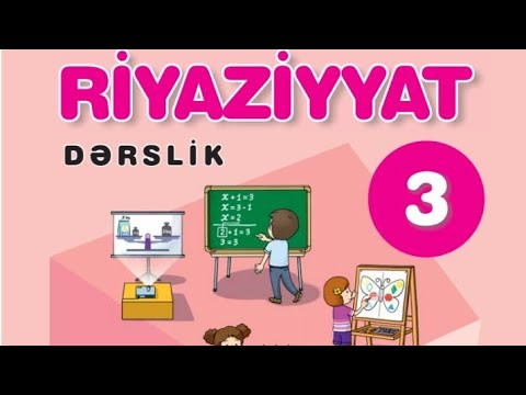 3 cu sinif Riyaziyyat seh 19/Yuvarlaqlaşdırma/3 cu sinif Riyaziyyat dərslik/YENİ NƏŞR