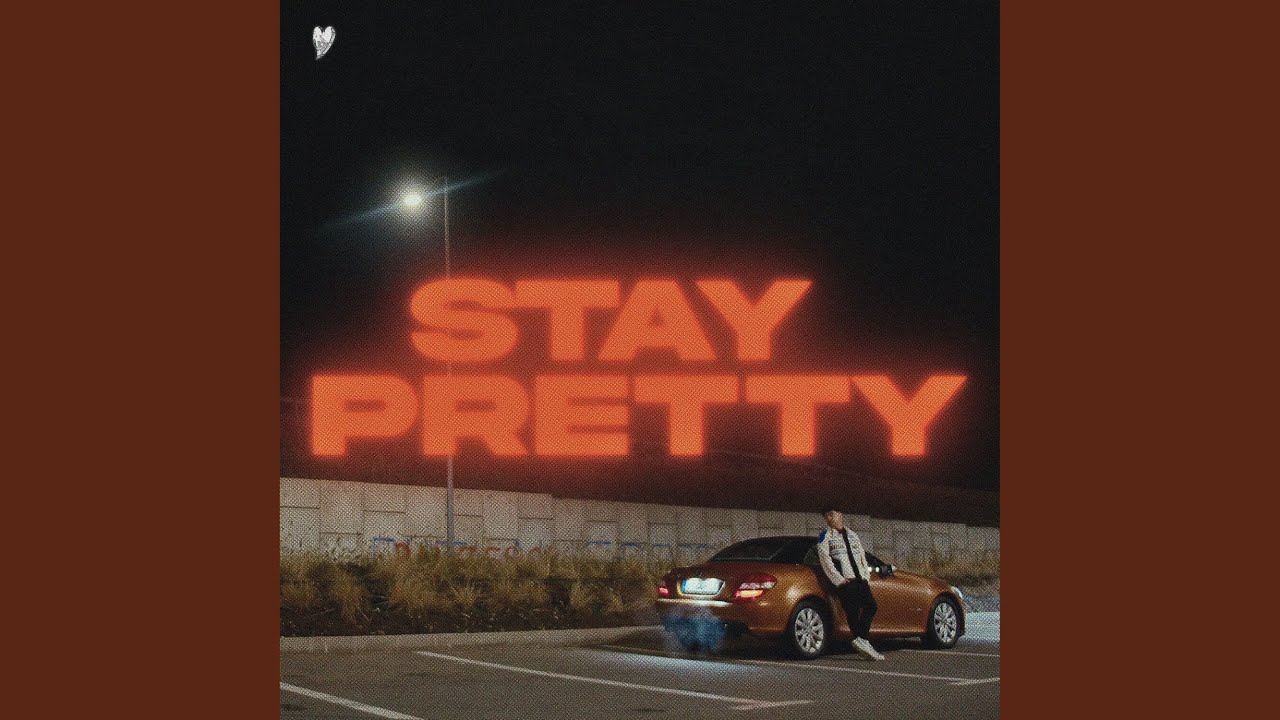 Stay Pretty - YouTube