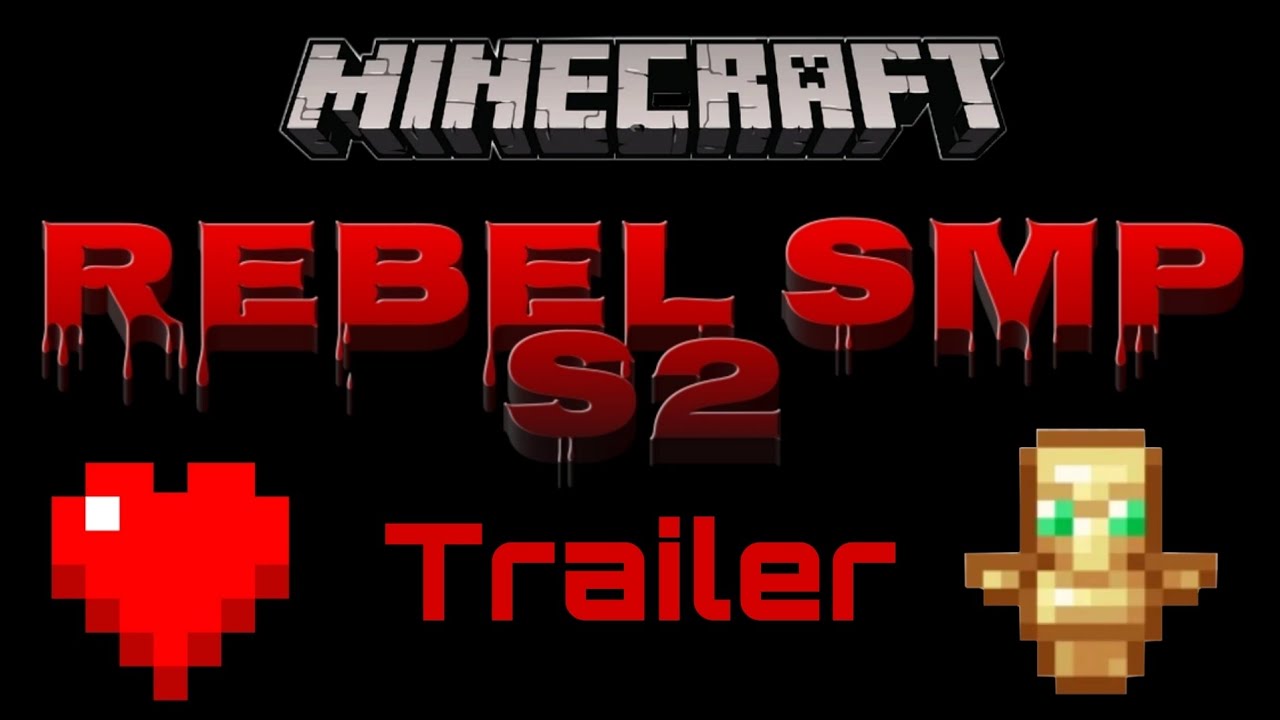 Rebel SMP S2 Trailer | Minecraft SMP Trailer | #rebelsmp - YouTube
