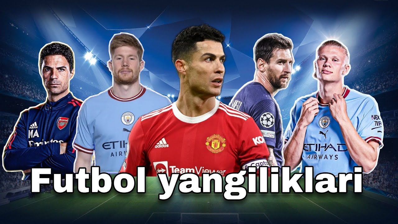 Futbol Yangiliklari | Messi va Ronaldoning gollari soni va boshqa ...