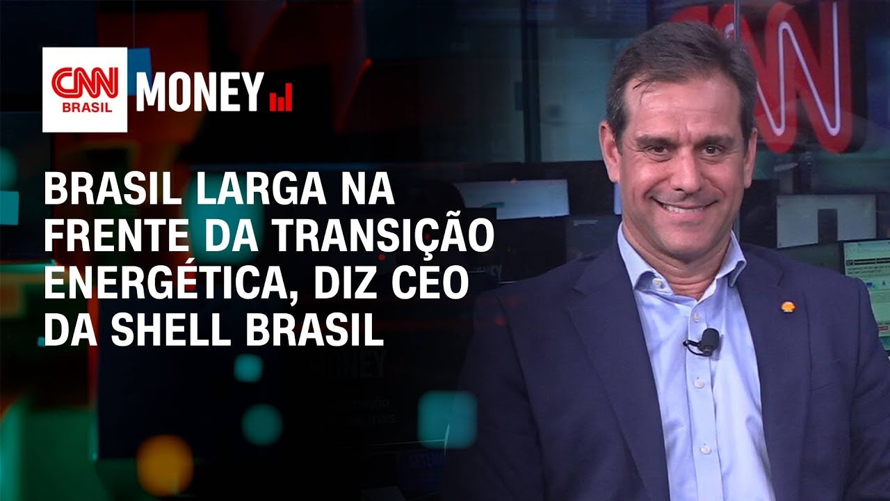 Brasil larga na frente da transição energética, diz CEO da Shell Brasil ...