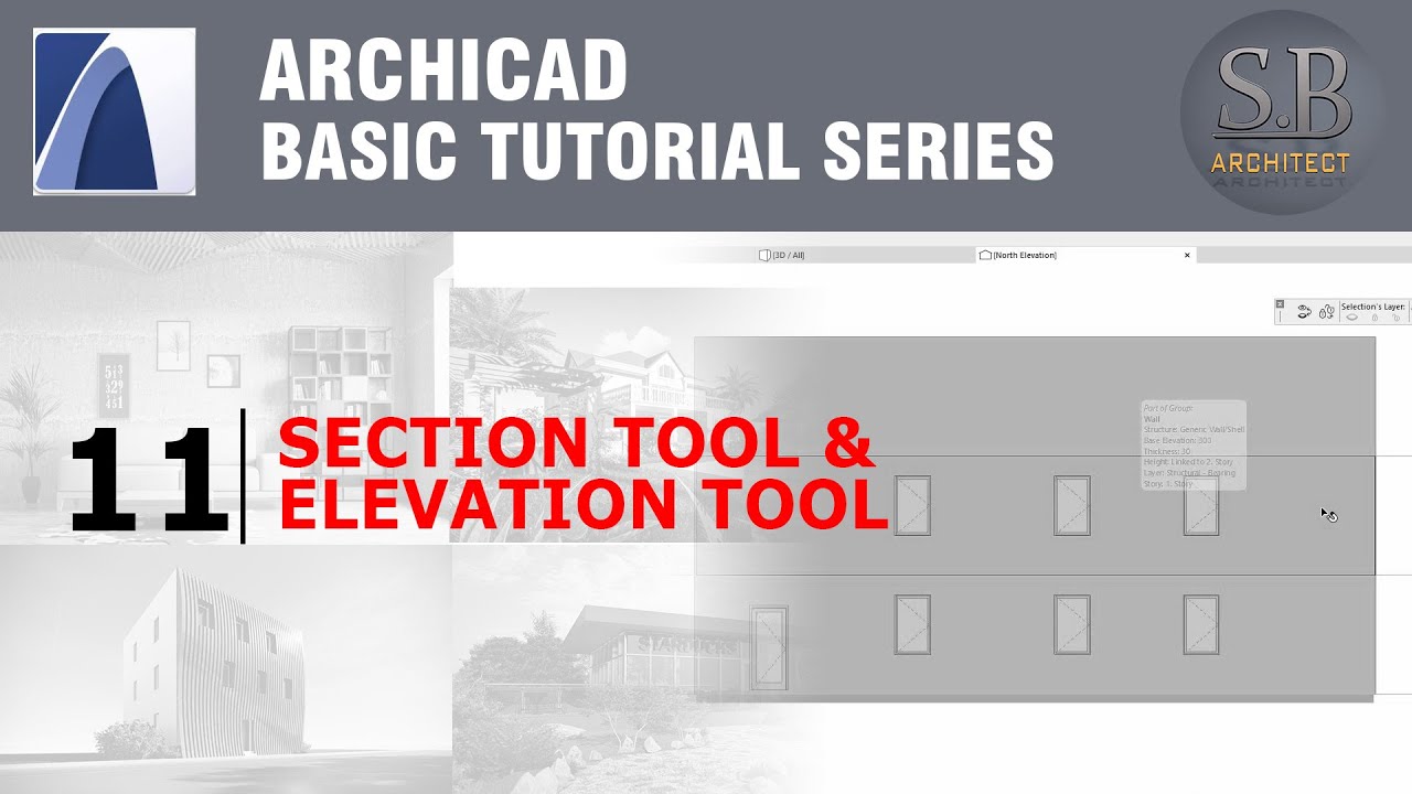 Archicad Basic Tutorial 11 - Section & Elevation - YouTube