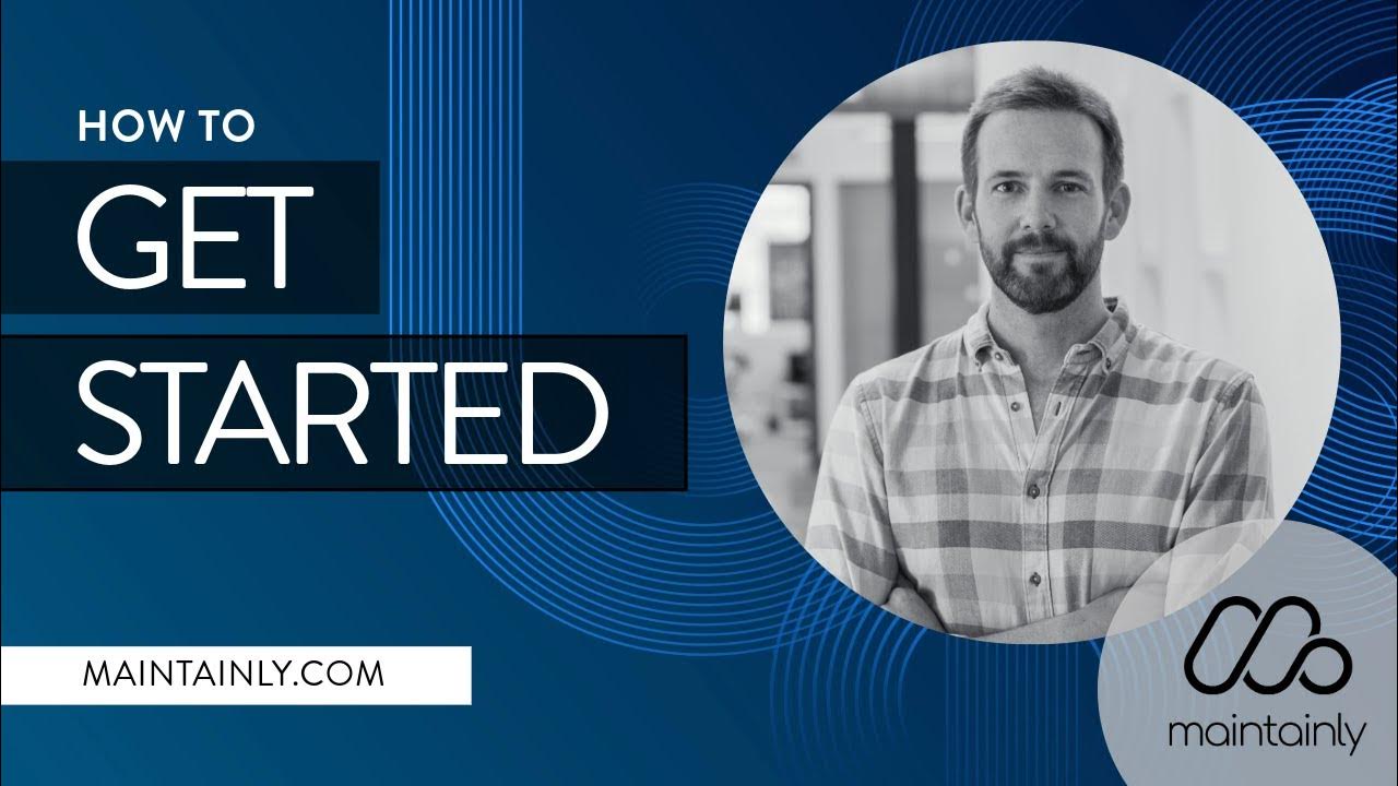 Getting Started with Maintainly CMMS - YouTube