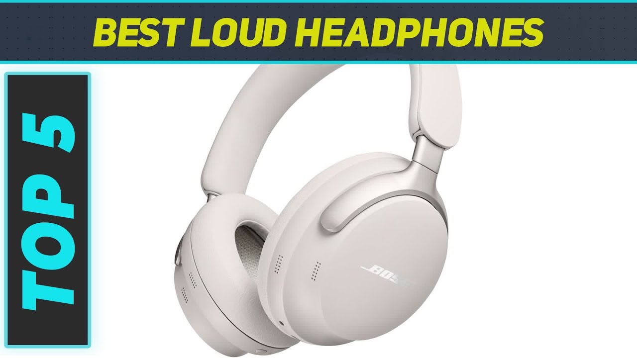 Top 5 Best Loud Headphones in 2024 - YouTube