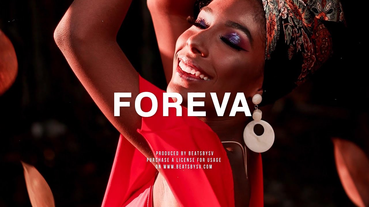 Afro Beat With Hook ''Foreva'' (Love Afrobeat Instru) | Prod. BeatsbySV ...