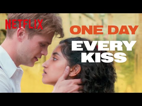 EVERY SINGLE KISS In One Day | Netflix