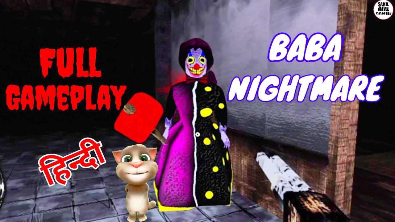 BABA NIGHTMARE | Horror Escape | SAHIL and TOM Gameplay | हिन्दी - YouTube