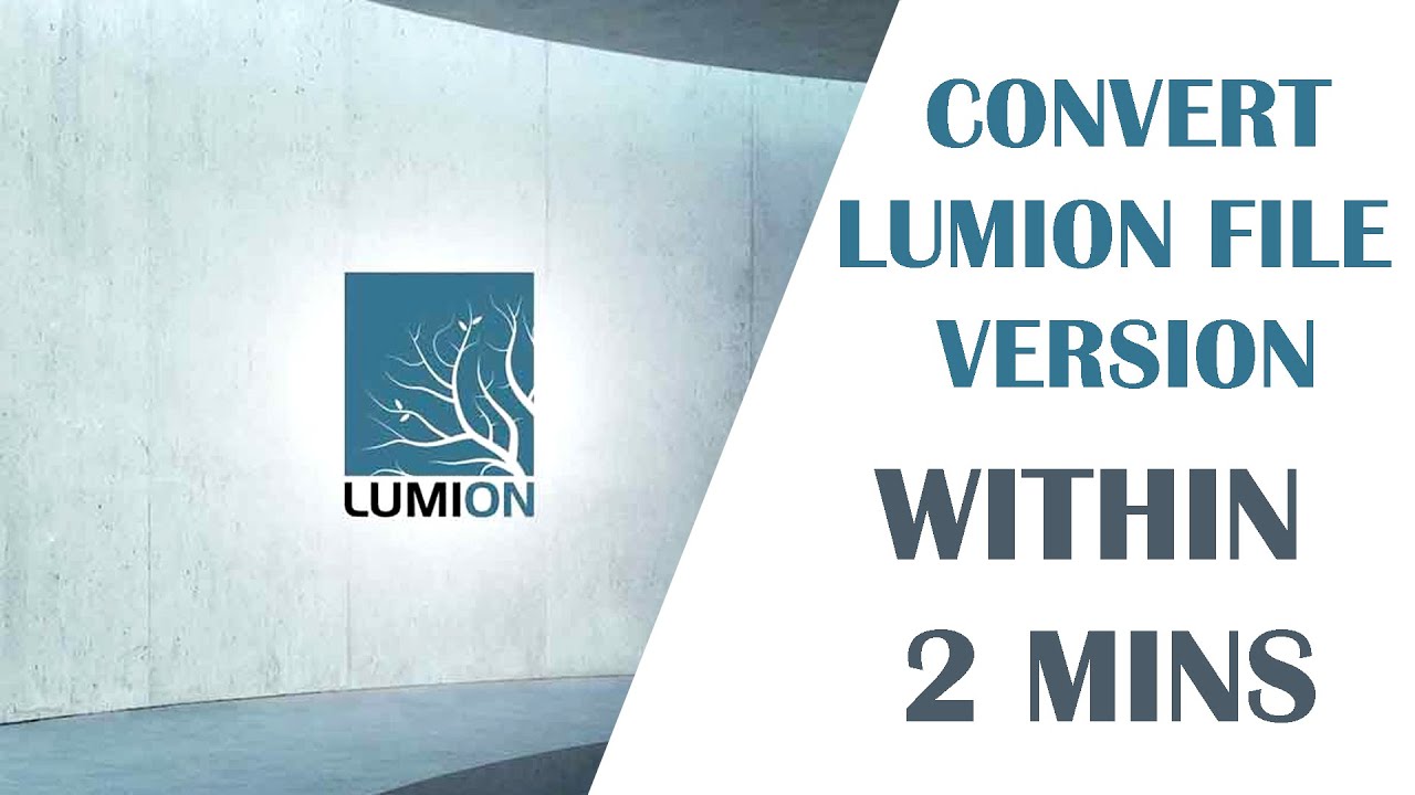 Convert Lumion File into Lower Version in Just 2 Min Tricks - YouTube
