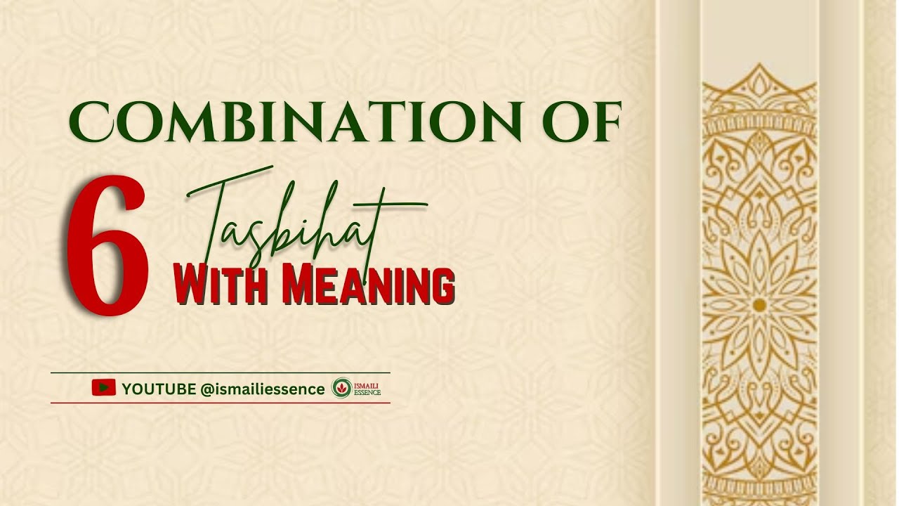 Ismaili Tasbeehat | Salwat | Zikr (Dhikr) | Munajat | Combination of 6 ...