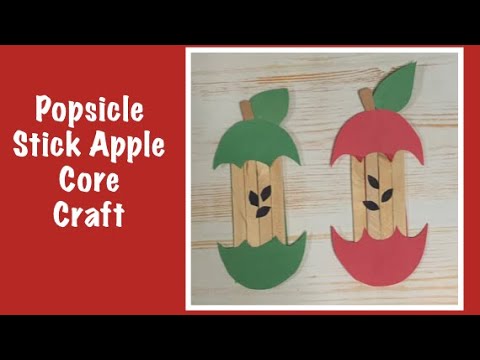 Popsicle Stick Apple Core Craft for Kids - YouTube