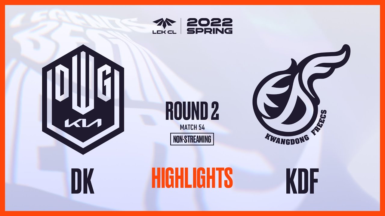 DK VS KDF | Match54 HIGHLIGHT 01.27 (비방송) | 2022 LCK CL Spring - YouTube
