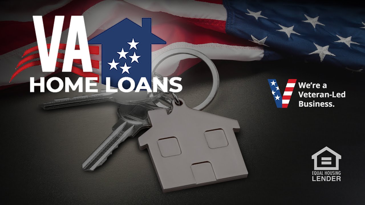 VA Home Loans Explained | Home Loan Officer | Home Loan Education ...