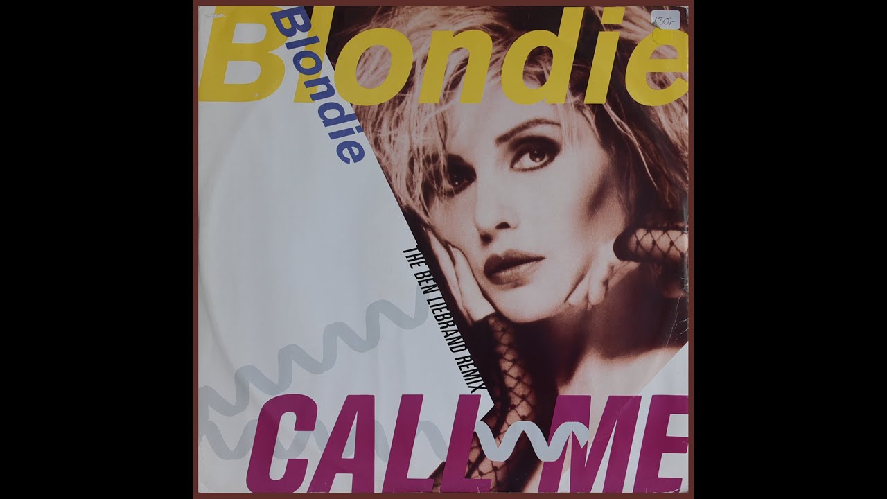 Blondie – Call Me (Original Version) 1989. - YouTube