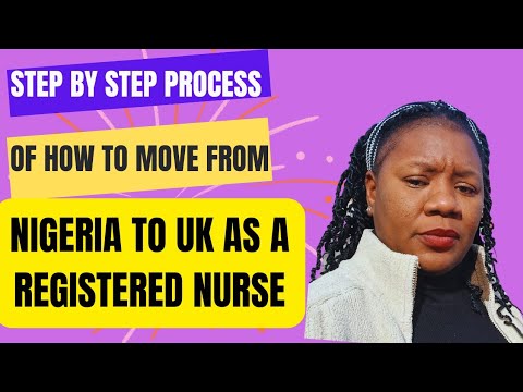 How to relocate to UK 🇬🇧 from NIGERIA as a registered Nurse - YouTube