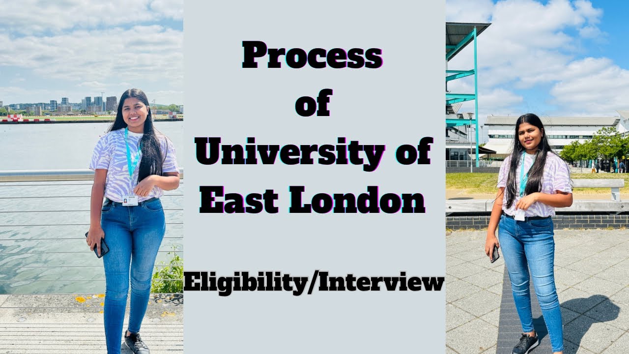 ||Admission Process of University of Eastlondon||Eligibilty||Recorderd ...
