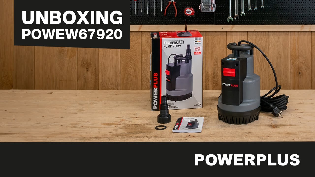 POWERPLUS - POWEW67920 Dompelpomp Unboxing - YouTube