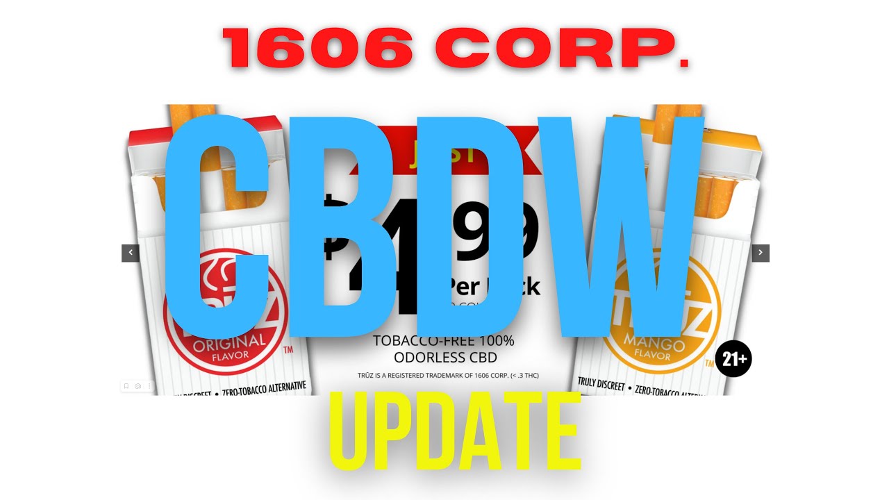 CBDW 1606 Corp. Update - YouTube