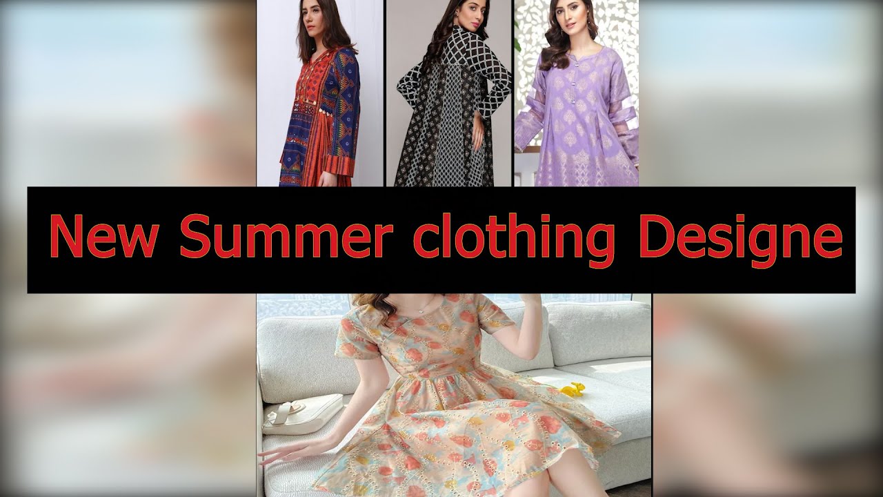 Best New female Summer Clothing Designs 2023 - YouTube