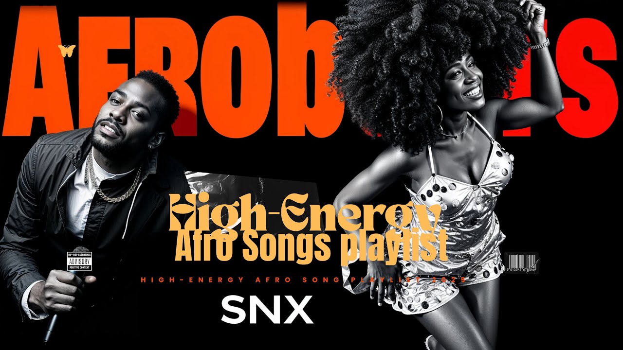 High-Energy Afro Mix Songs Playlist 2025 By SNX - YouTube