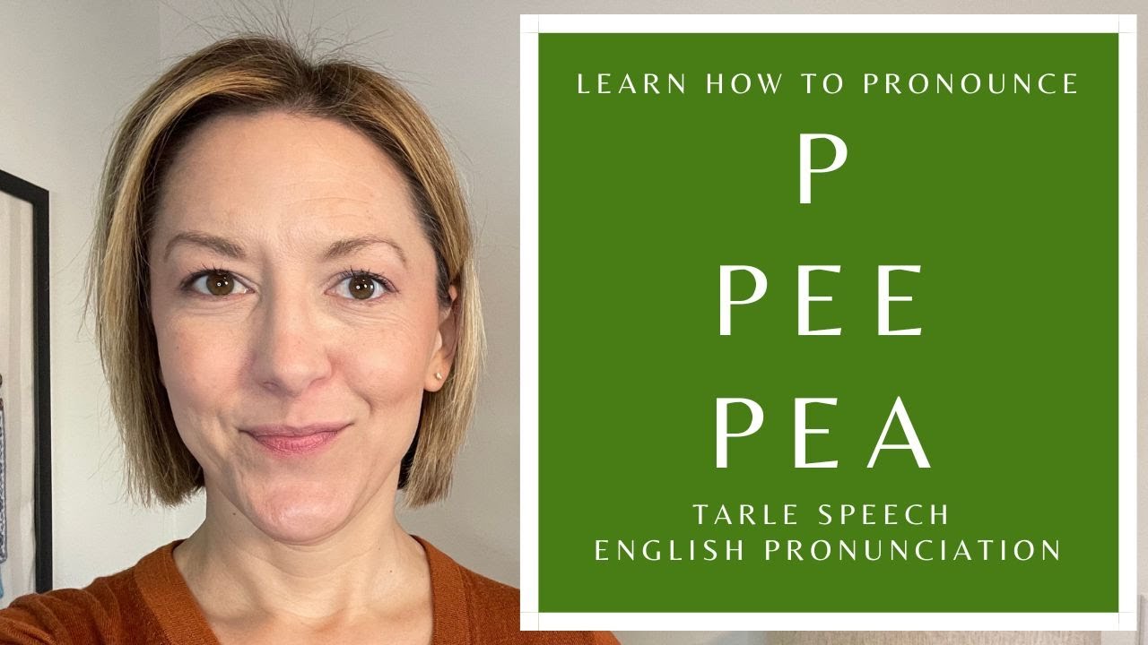 How To Pronounce PEA PEE The Letter P American English Homophone how-to-pronounce-pea-pee-the-letter-p-american-english-homophone