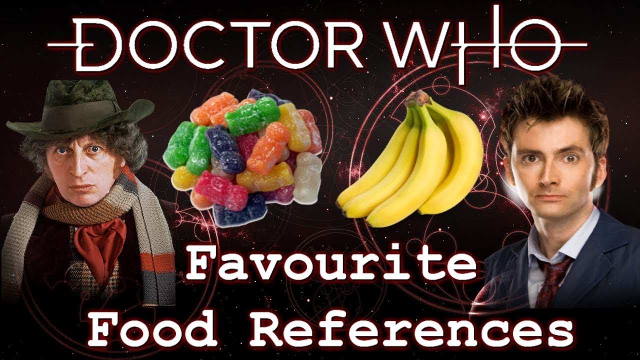 Doctor Who: Favourite Food References - YouTube