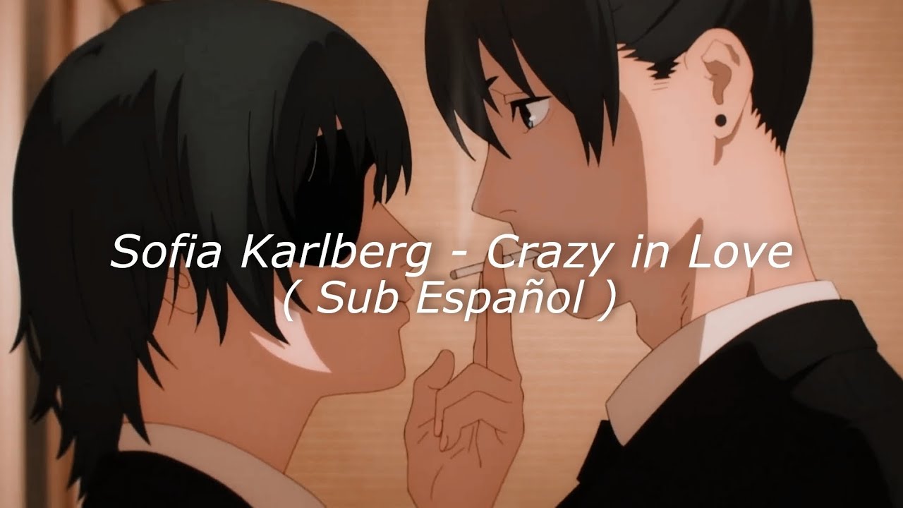 "Locos por amor" | Chainsaw Men | Crazy in Love - Sofia Karlberg | Sub Español - YouTube