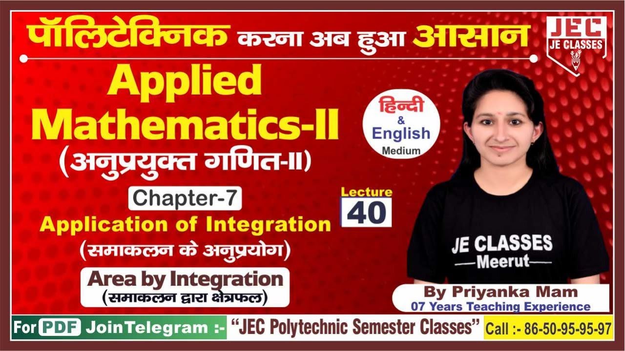 40 Polytechnic 2nd Semester Applied Math-II (Application Of Integration ...